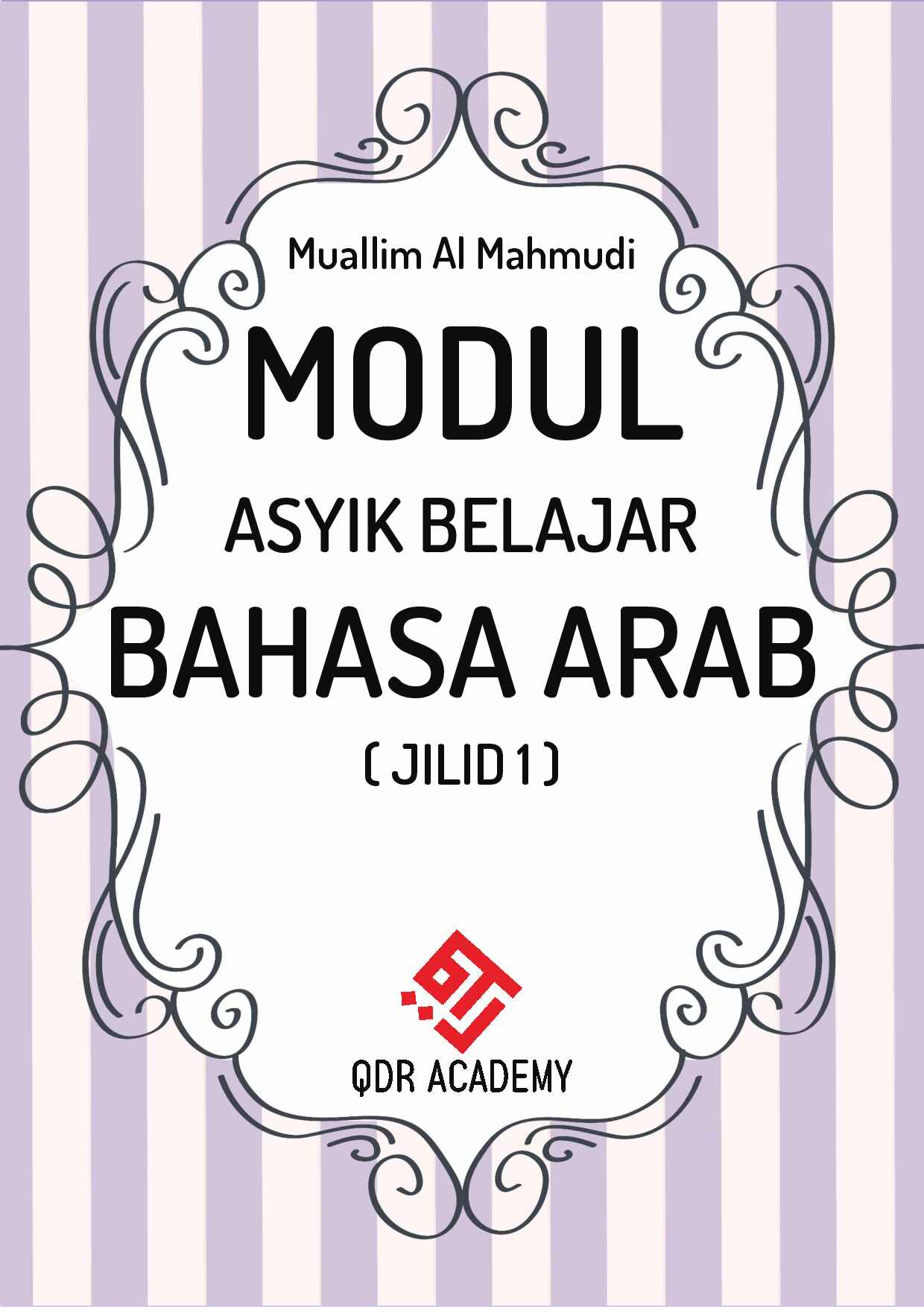 Baca Modul Asyik Belajar Bahasa Arab By Muallim Al Mahmudi 643 Ebook ...