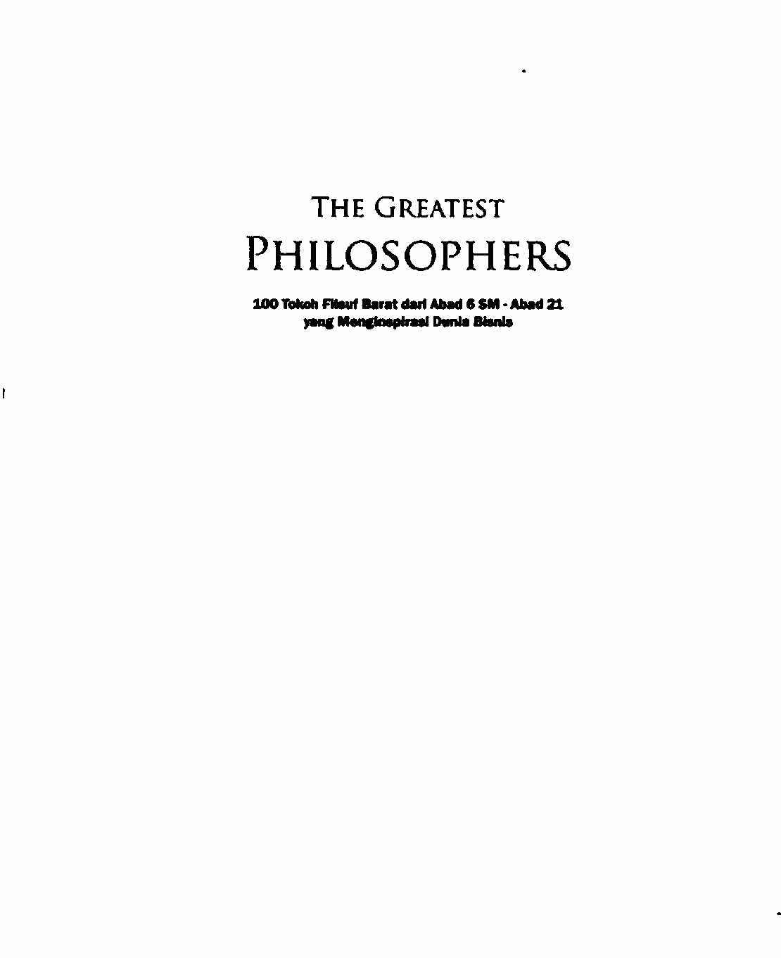 Baca the greatest philosophers 100 tokoh filsuf barat dari abad 6 sm ...